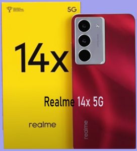 Realme 14x 5G: Price,Launch date, Specifications and Features.